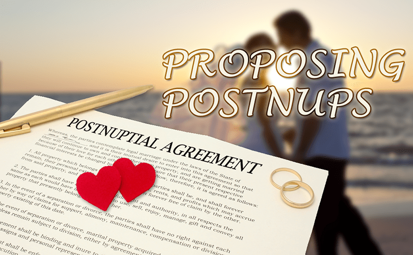 3 Reasons Why Postnuptial Agreements Are On The Rise